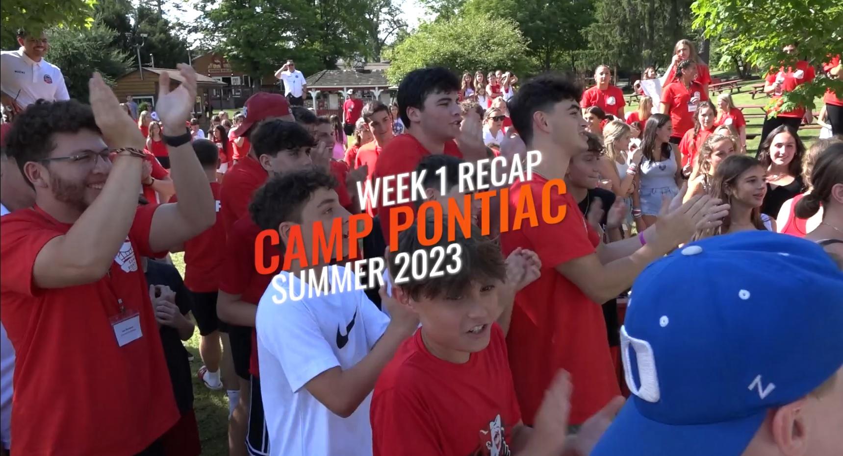 Camp Pontiac Week One | Camp Pontiac